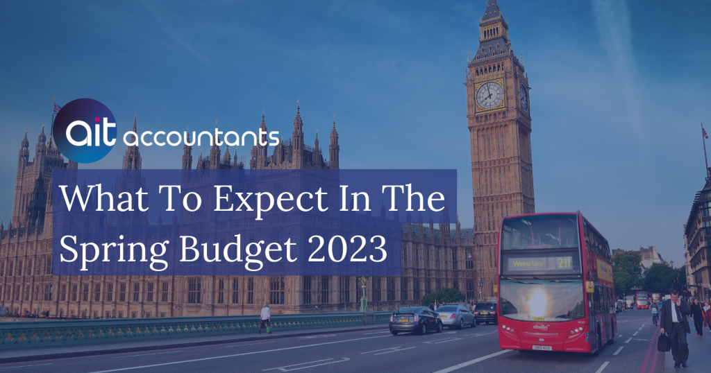 What to expect in the Spring Budget 2023 | AIT Accountants